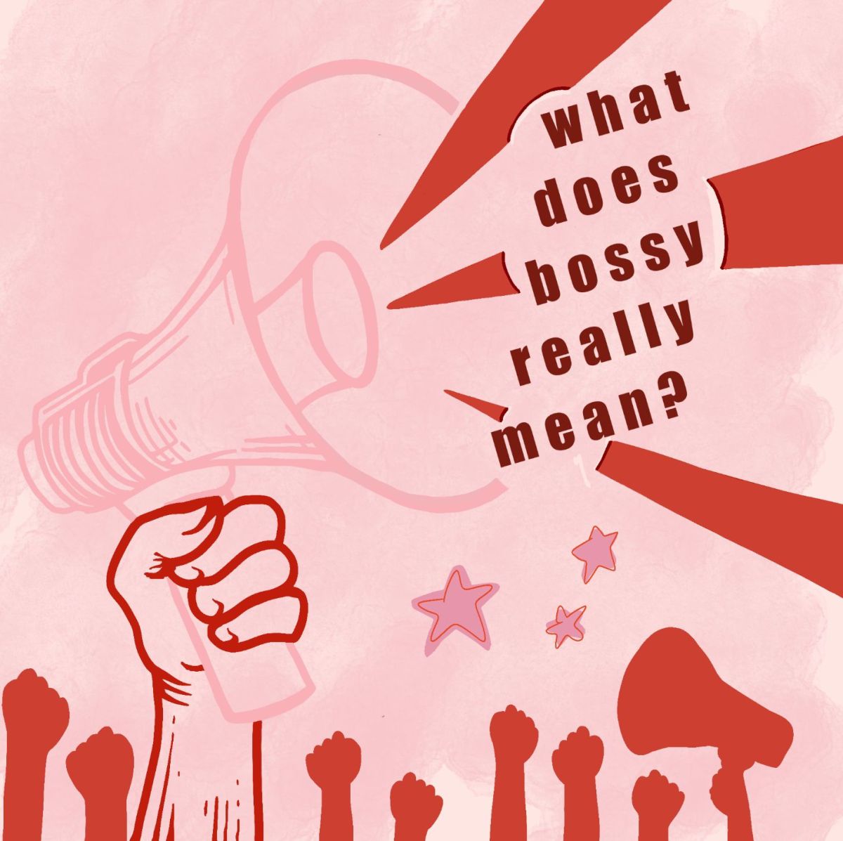 What does ‘bossy’ really mean? – That's What She Said Magazine